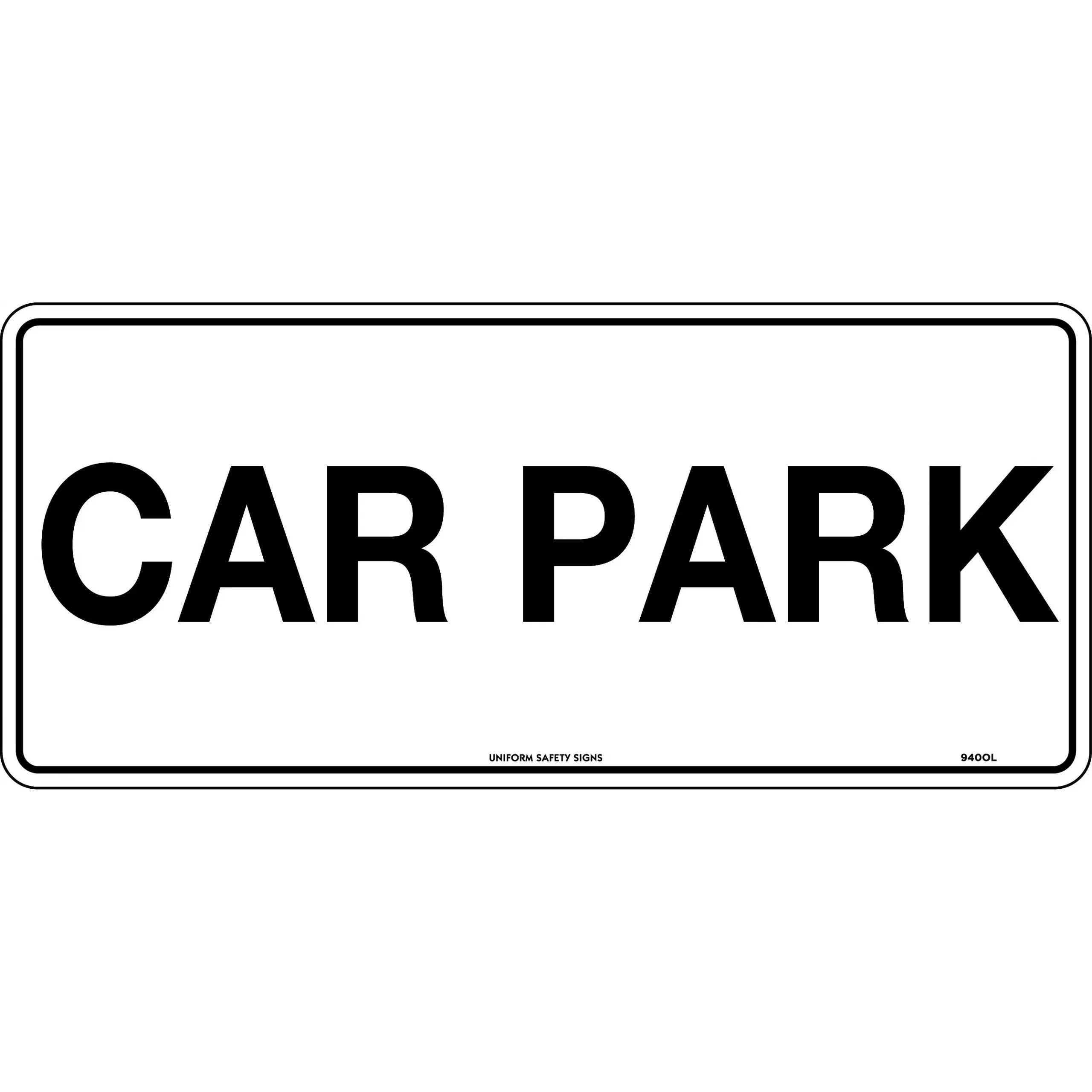 Uniform Safety - Signs - 450x200mm - Metal - Car Park | () | Uniform ...